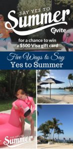 5 Ways to Say Yes to Summer + Giveaway • Happy Family Blog