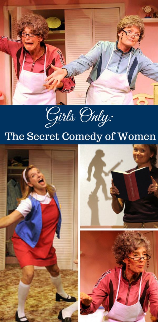 GIRLS ONLY: The Secret Comedy of Women Playing at The Broward Center ...